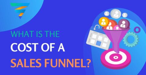 How Much Does It Cost to Set Up a Sales Funnel? (A Complete Guide)